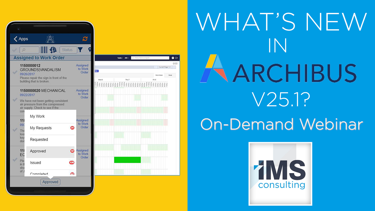 Webinar - What\'s New in ARCHIBUS v25.1 - IMS Consulting